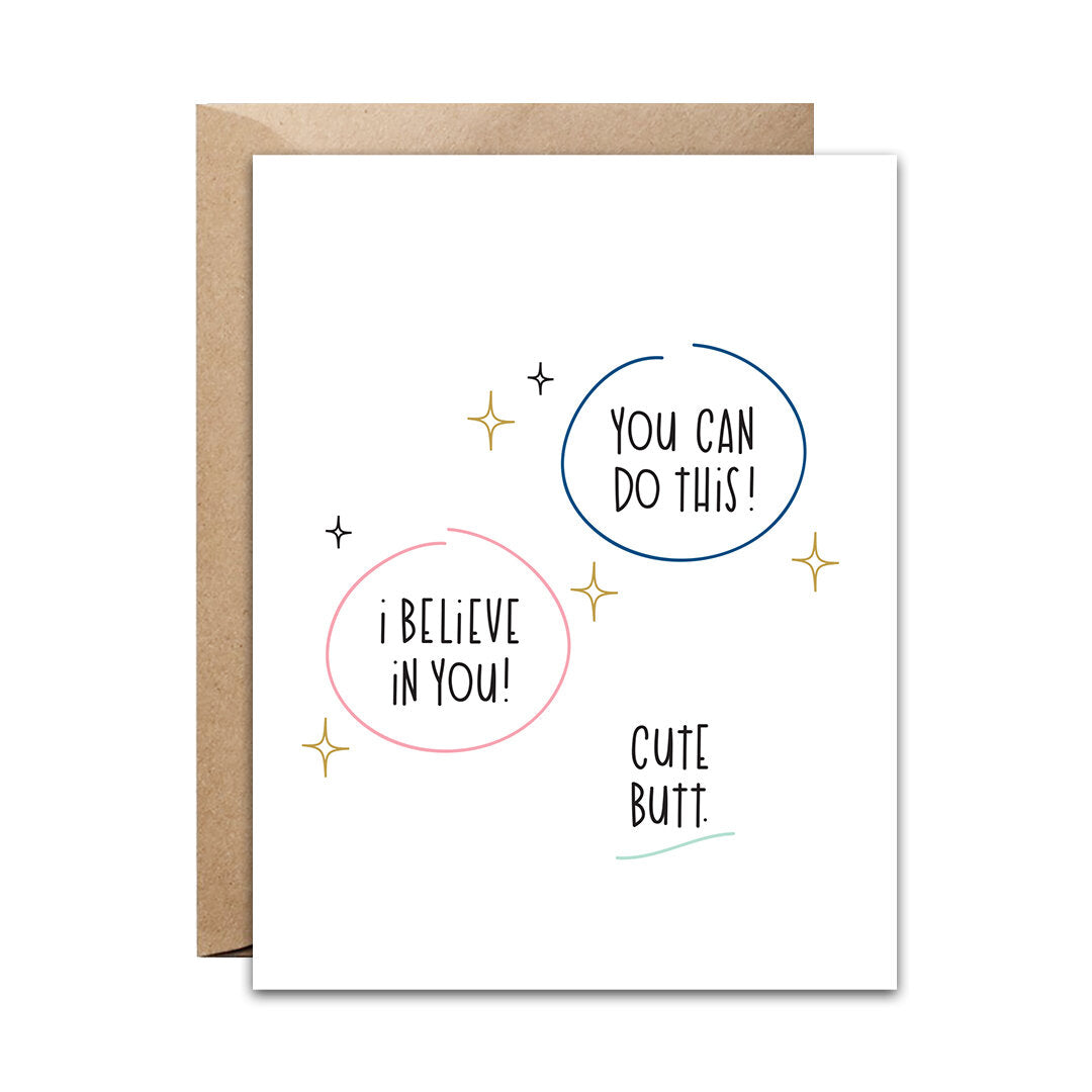 Cute Butt Card Got It Made